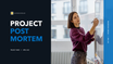 Project Post Mortem Template | PPT | Google Slides